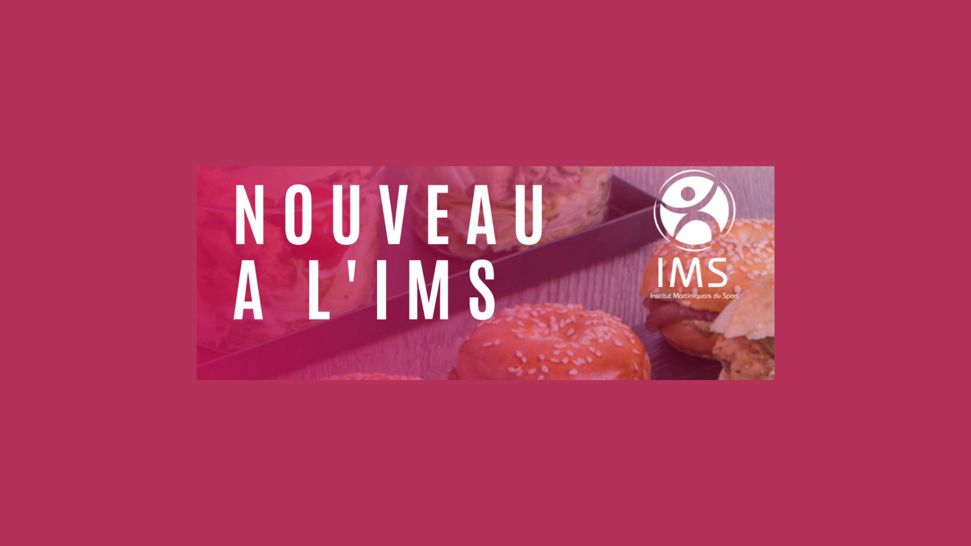 2 – IMS – Institut Martiniquais du Sport